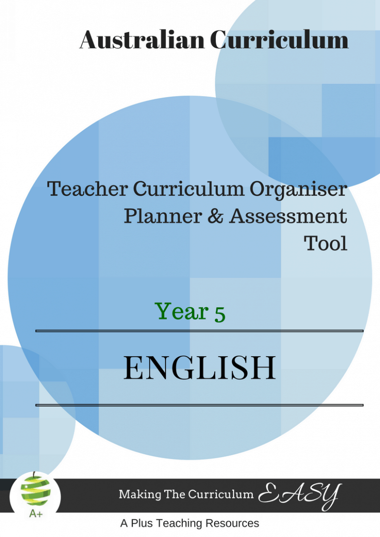 Year 5 Australian Curriculum English Organiser For Teachers!