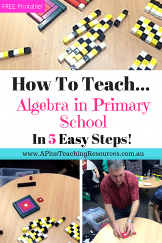 Top Tips For Teaching Algebra In Primary School - Our 5 Easy Steps!