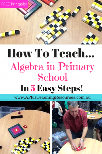 Top Tips For Teaching Algebra In Primary School - Our 5 Easy Steps!