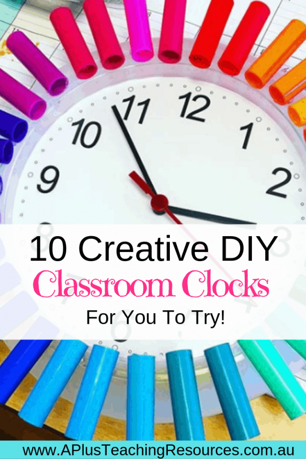 10 DIY Classroom Clock Decor Ideas {To Rock Your Clock!} | A Plus ...