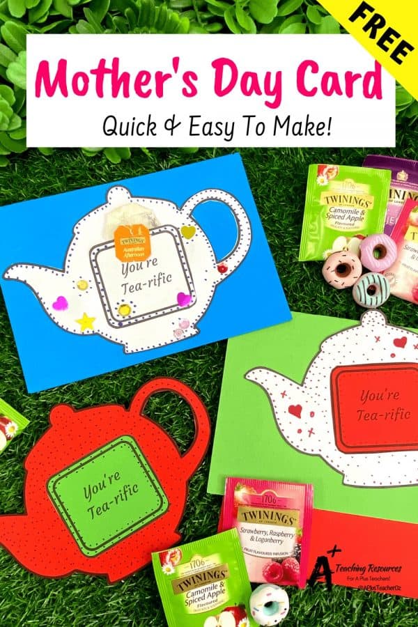 Mothers Day Teapot Card {FREE TEMPLATE} A Plus Teaching Resources